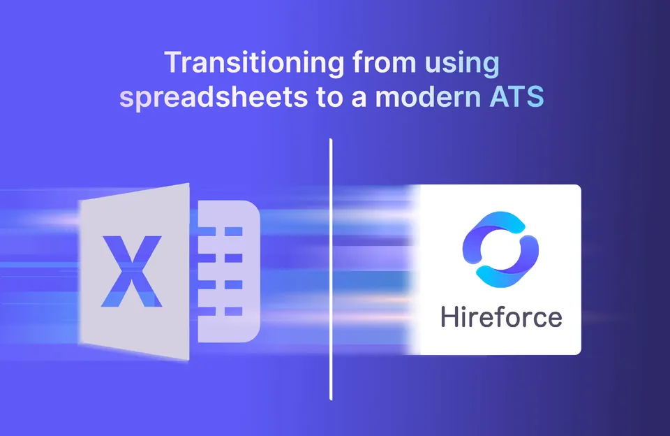 Transforming Recruitment: The Shift from Spreadsheets to ATS Transforming Recruitment: The Shift from Spreadsheets to ATS